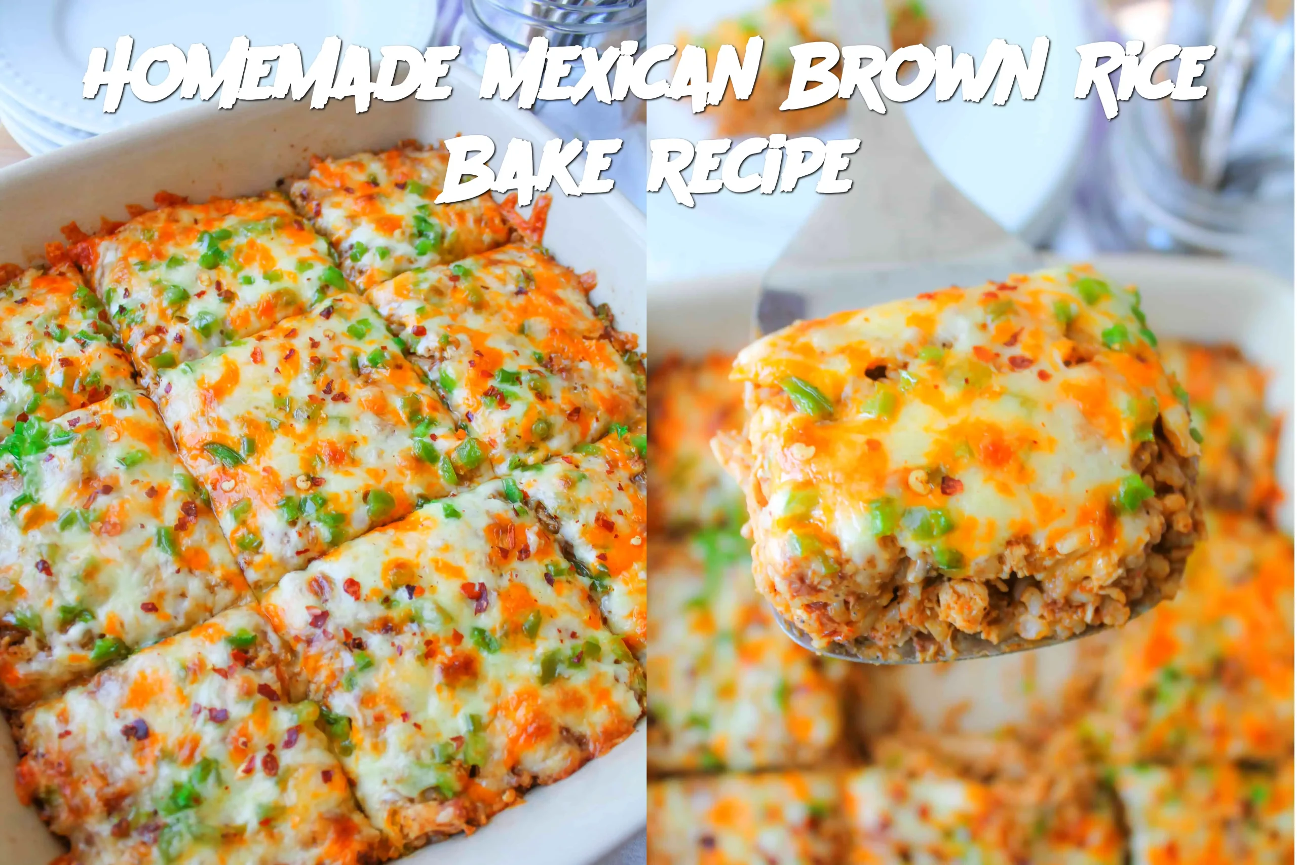 Homemade Mexican Brown Rice Bake recipe – Best Recipes